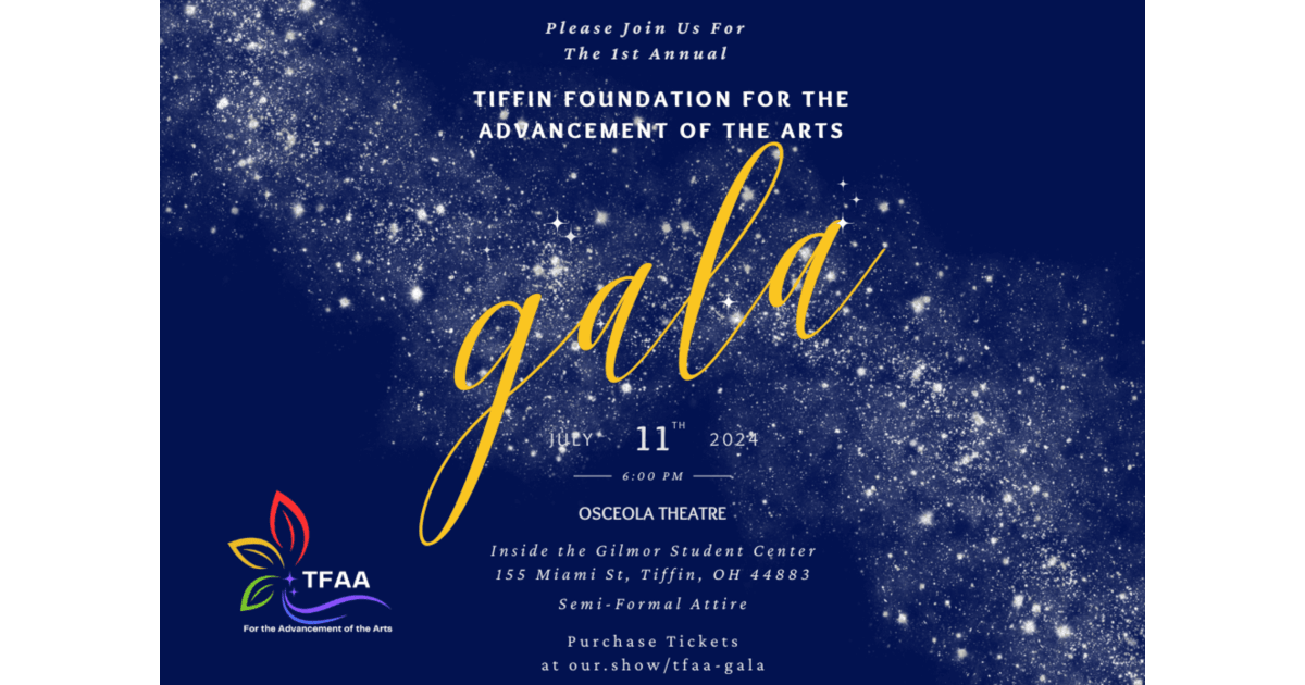 Tiffin Foundation for the Advancement of the Arts Presents: TFAA Gala
