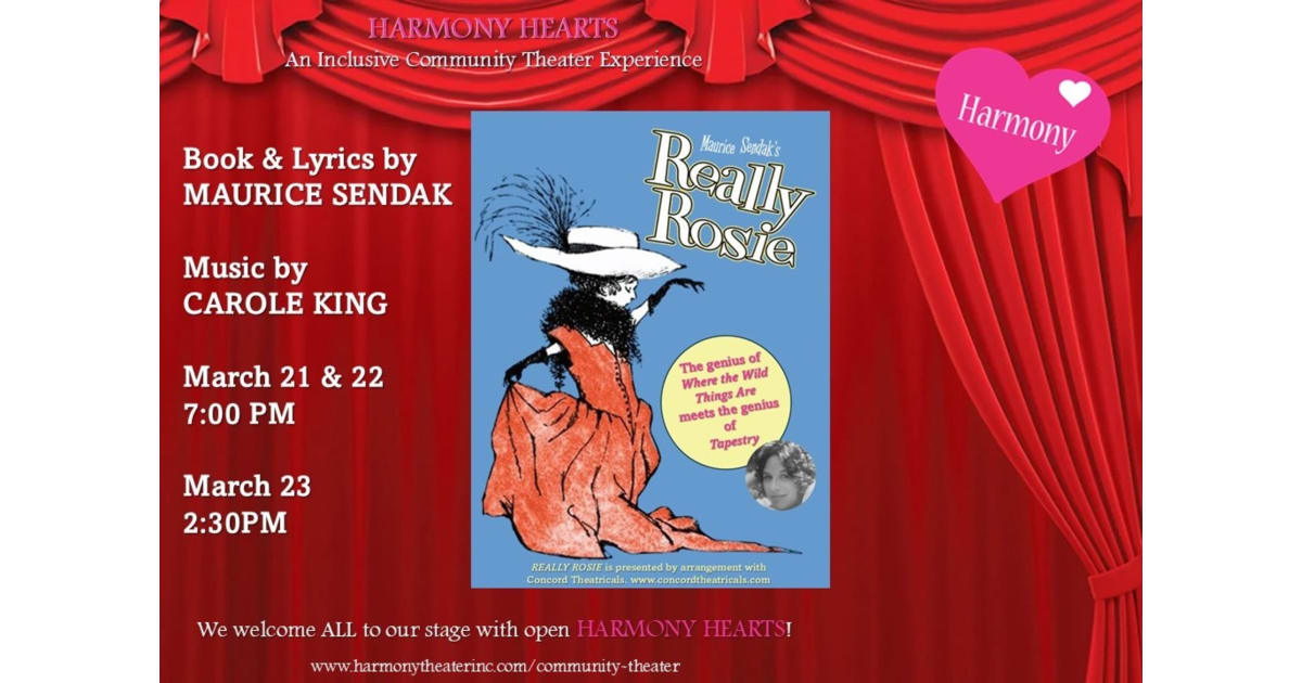 Harmony Theater Presents: Really Rosie - About