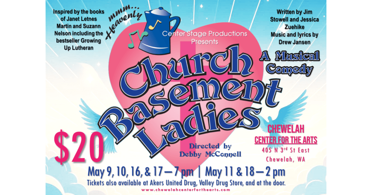 Chewelah Center for the Arts Presents: Church Basement Ladies - Events
