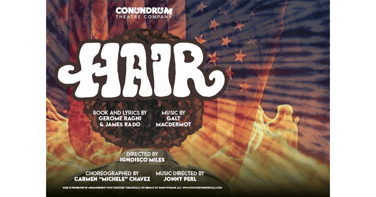 Conundrum Theatre Company Presents: HAIR