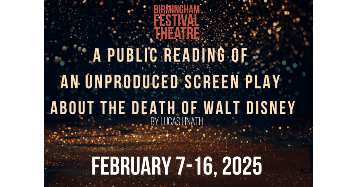 Birmingham Festival Theatre Presents: A Public Reading of an Unproduced ...