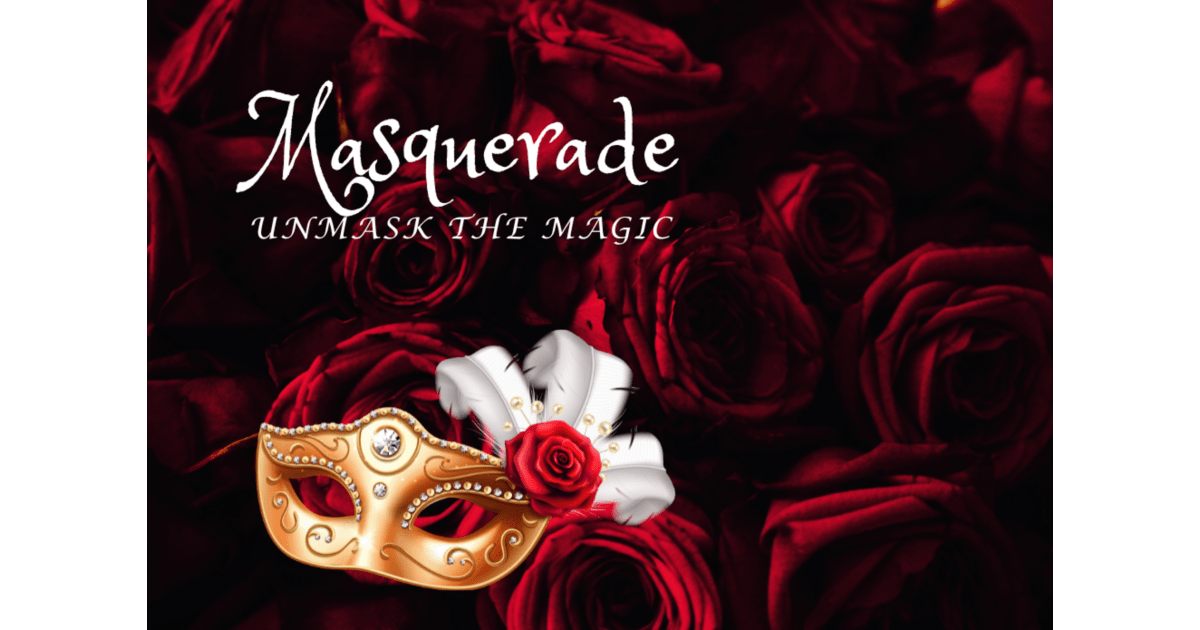 Around the Curtain Community Children's Theatre Presents: Masquerade ...