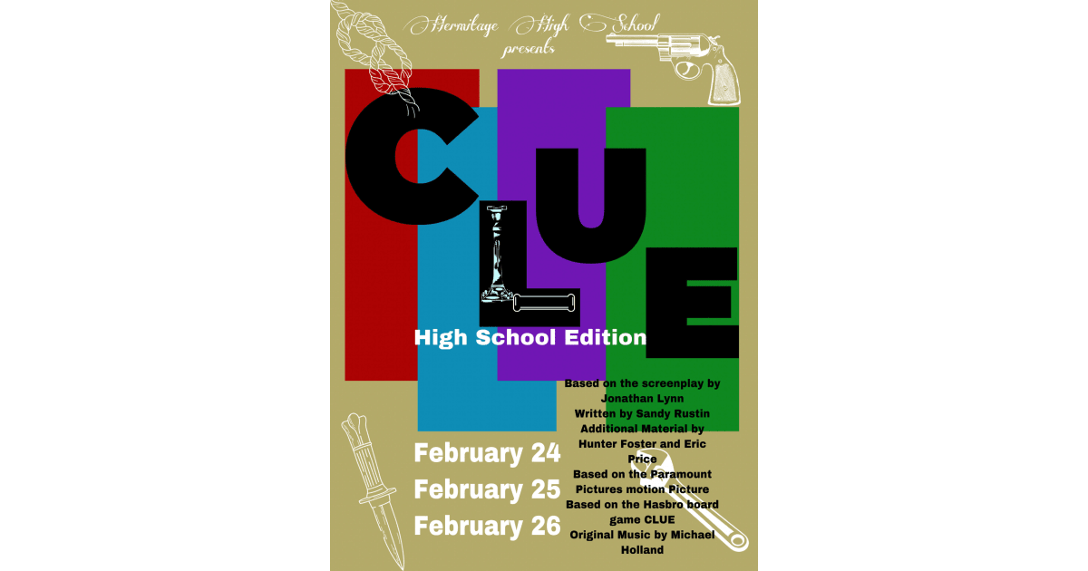 Hermitage Theatre Presents: Clue: On Stage (High School Edition ...