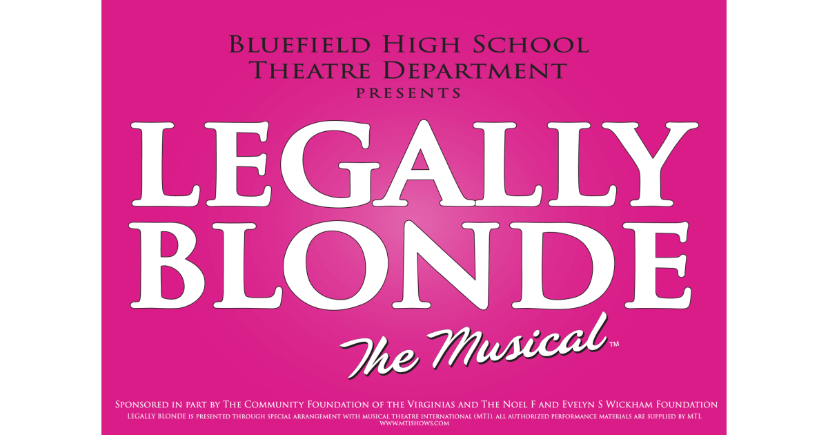 Bluefield High School Presents: Legally Blonde - Events