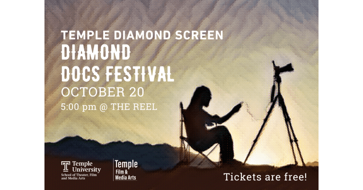 Temple Film & Media Arts Presents: Diamond Screen: Diamond Docs Film ...