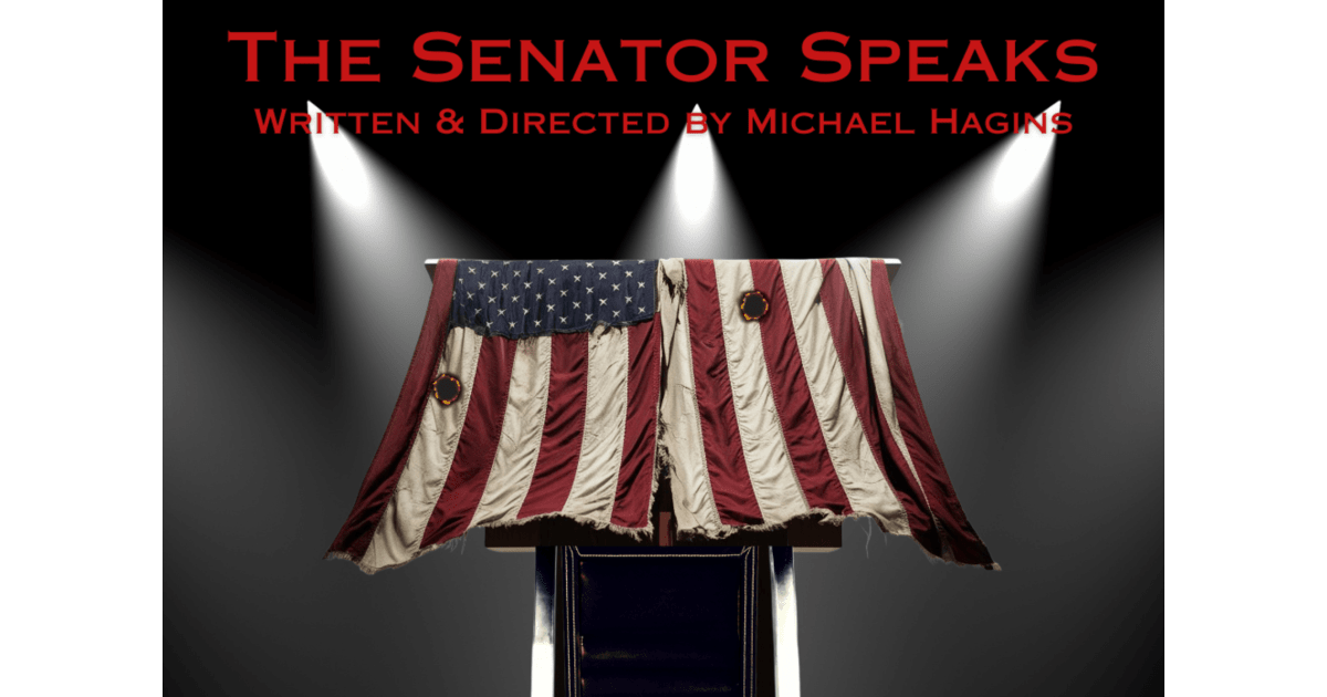 American Theatre of Actors, Inc. Presents: The Senator Speaks - Events