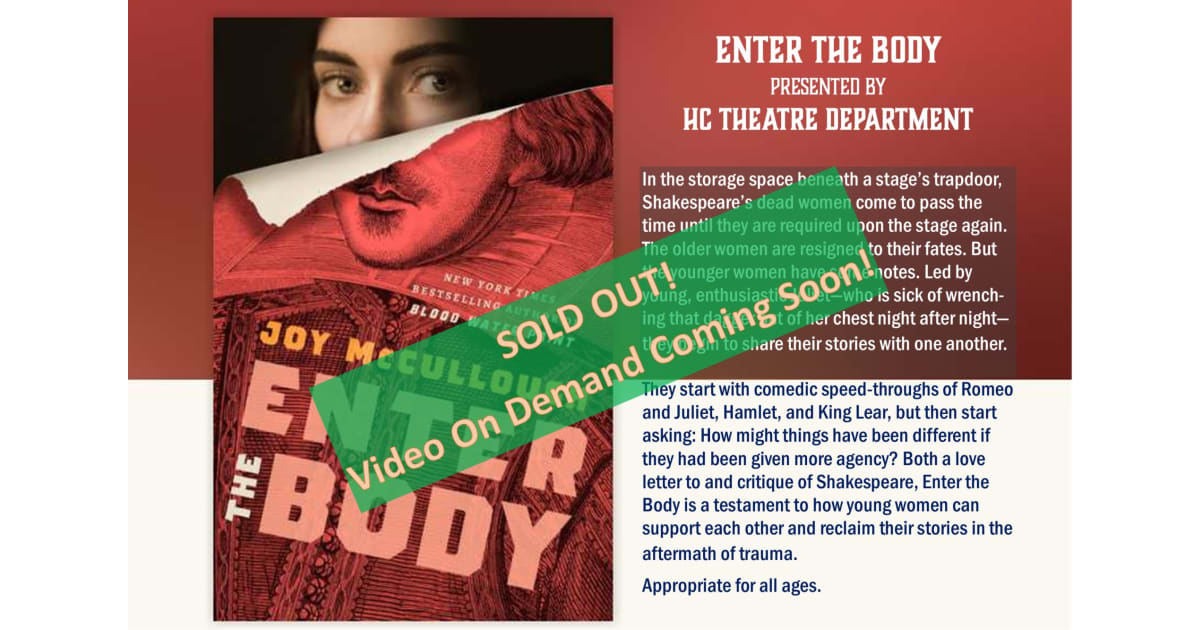 Hillsborough Community College - Theatre Presents: Enter the Body by ...