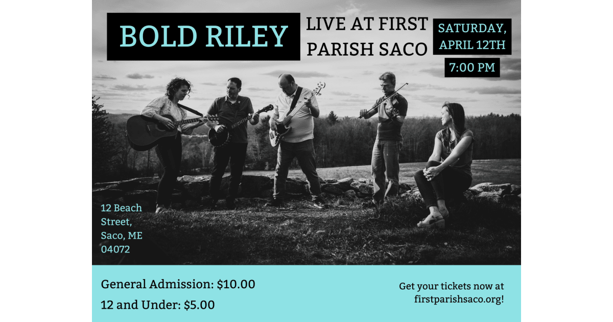 First Parish Saco Presents: Bold Riley - Merchandise