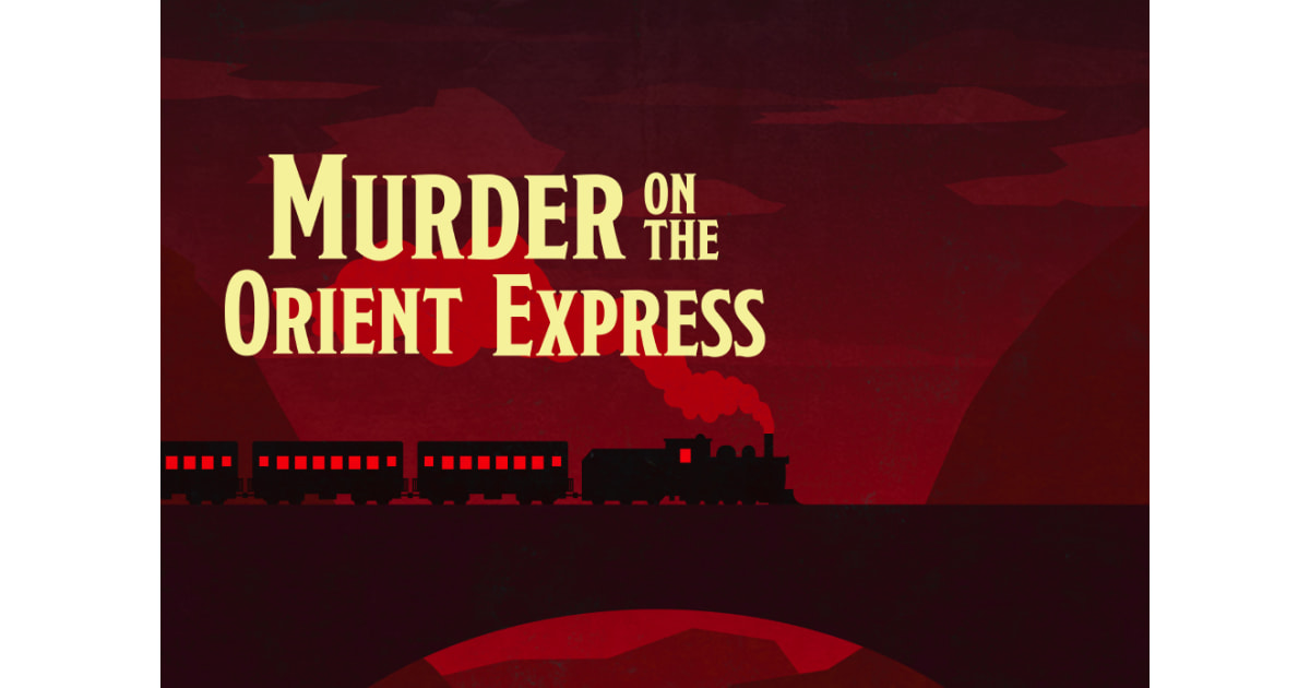 School District of Marshfield Presents: Murder on the Orient Express ...