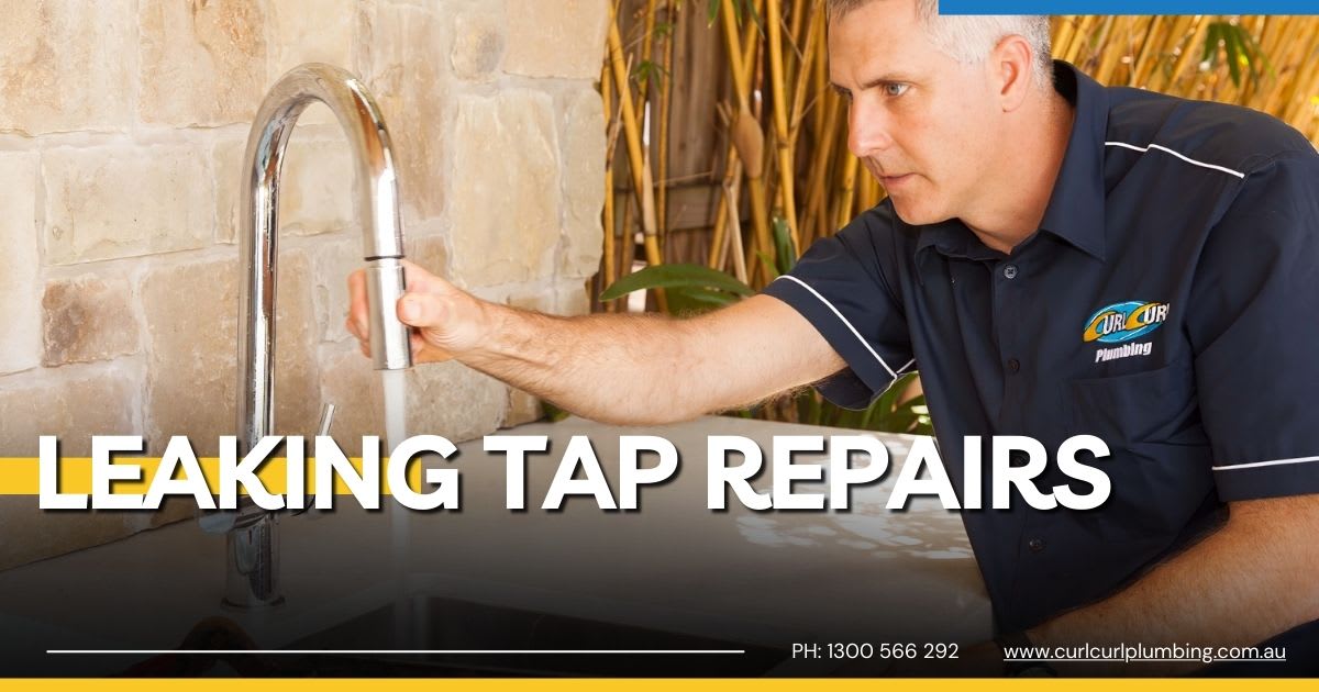 Plumber for Leaking Tap Repairs in Sydney | Curl Curl Plumbing