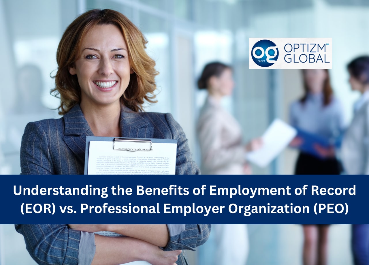 Understanding The Benefits Of Employment Of Record (EOR) vs ...