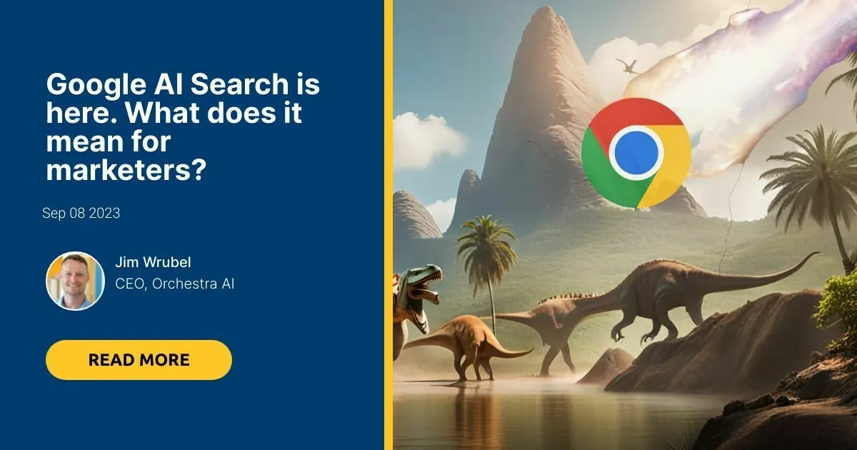 Google AI Search is here. What does it mean for marketers? Google AI Search is here. What does it mean for marketers?