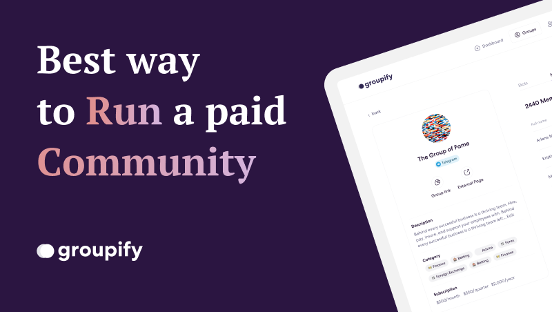 Groupify - Best way to run a paid community