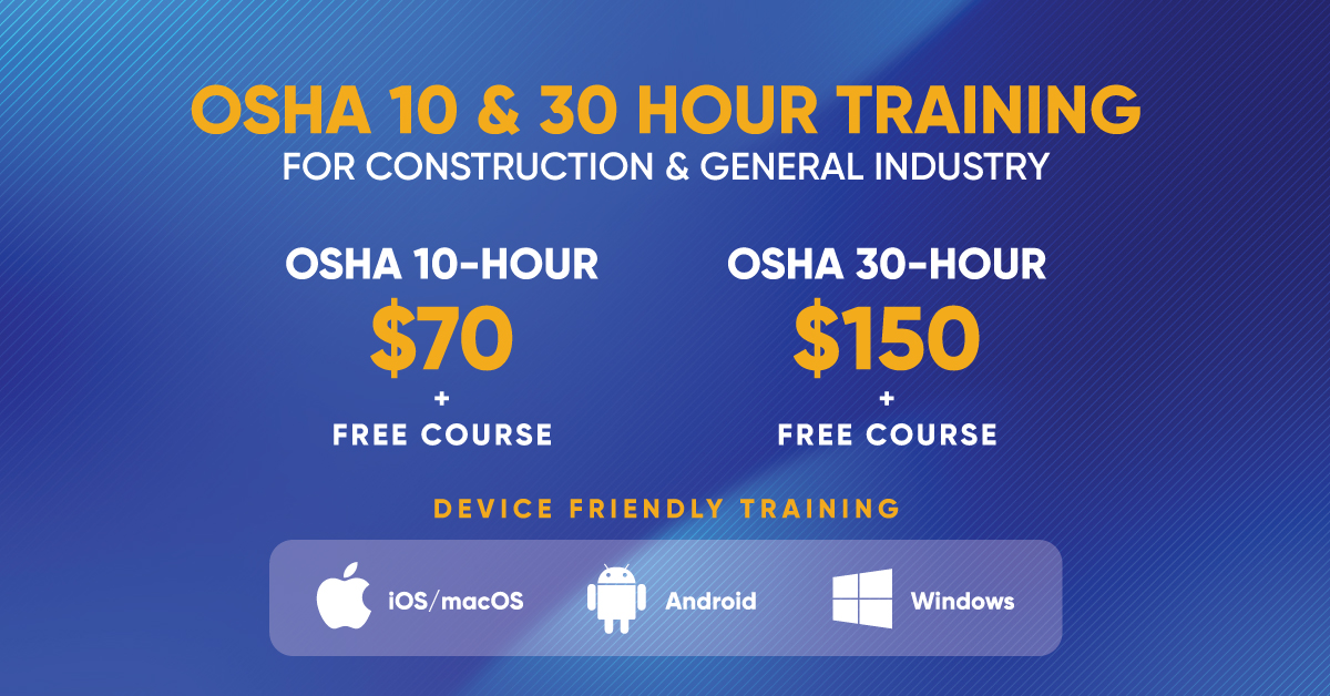Save $30 on OSHA 30 & 10 Courses | Student Discount Offer