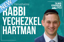 Megillah 21 - Yerushalmi with Rabbi Yechezkel Hartman - OU Torah