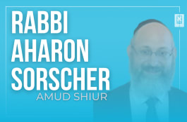 Today's amud Beitzah 33a By: Rabbi Aharon Sorscher - Rabbi Aharon Sorscher Amud Shiur - OU Torah