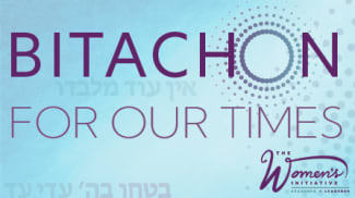 Bitachon for Our Times