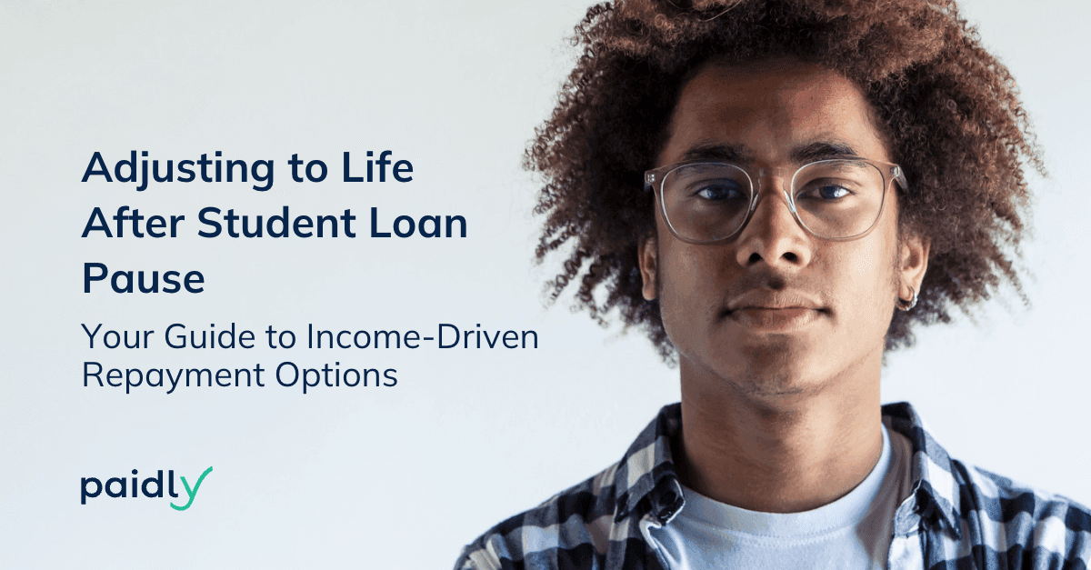 Thrive with Income-Driven Plan Insights | Paidly