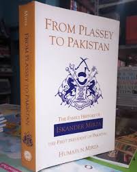 Humayun Mirza – From Plassey to Pakistan: The Family History of ...