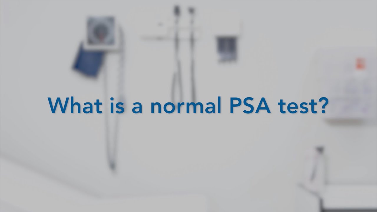 What Is A Normal Psa Test Prostate Cancer Foundation