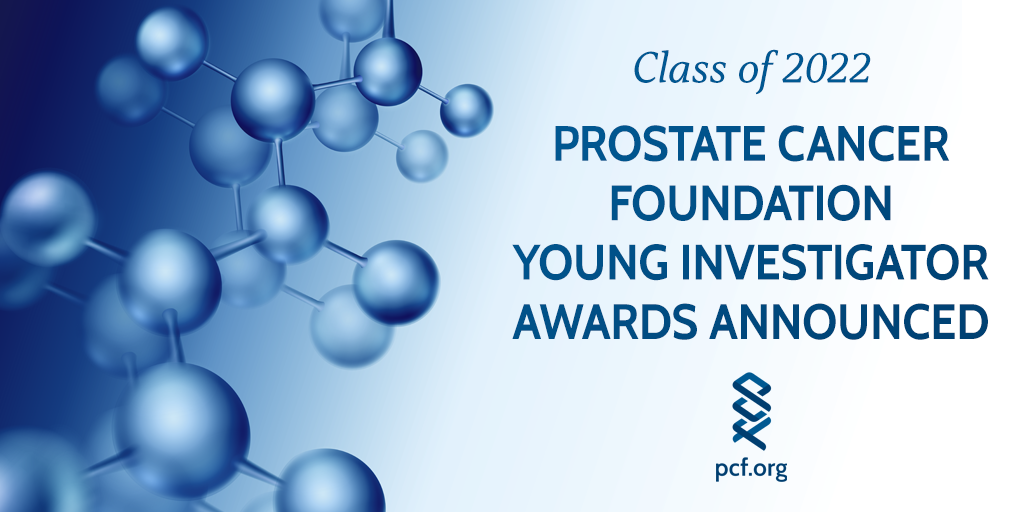 The Prostate Cancer Foundation Announces 2022 Young Investigator Awards