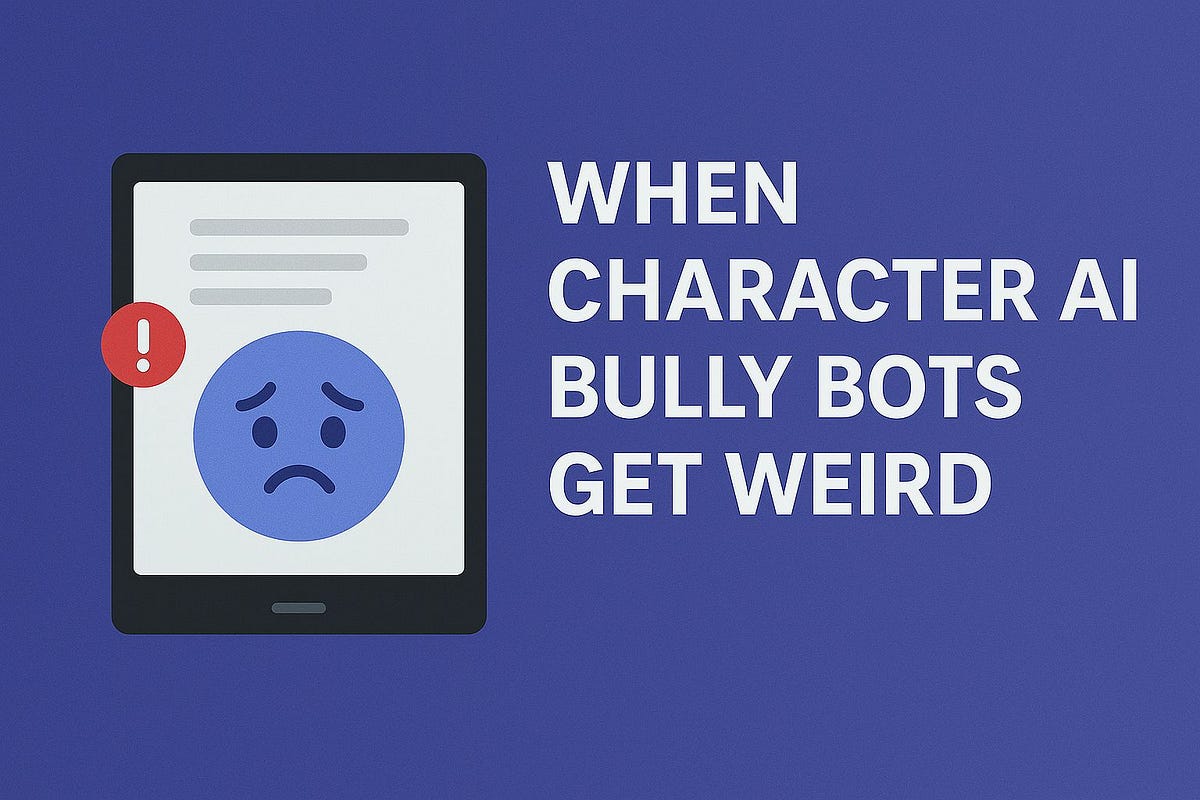 Why Character AI Bully Bots Go Off the Rails and How You Can Fix It — ManyStories