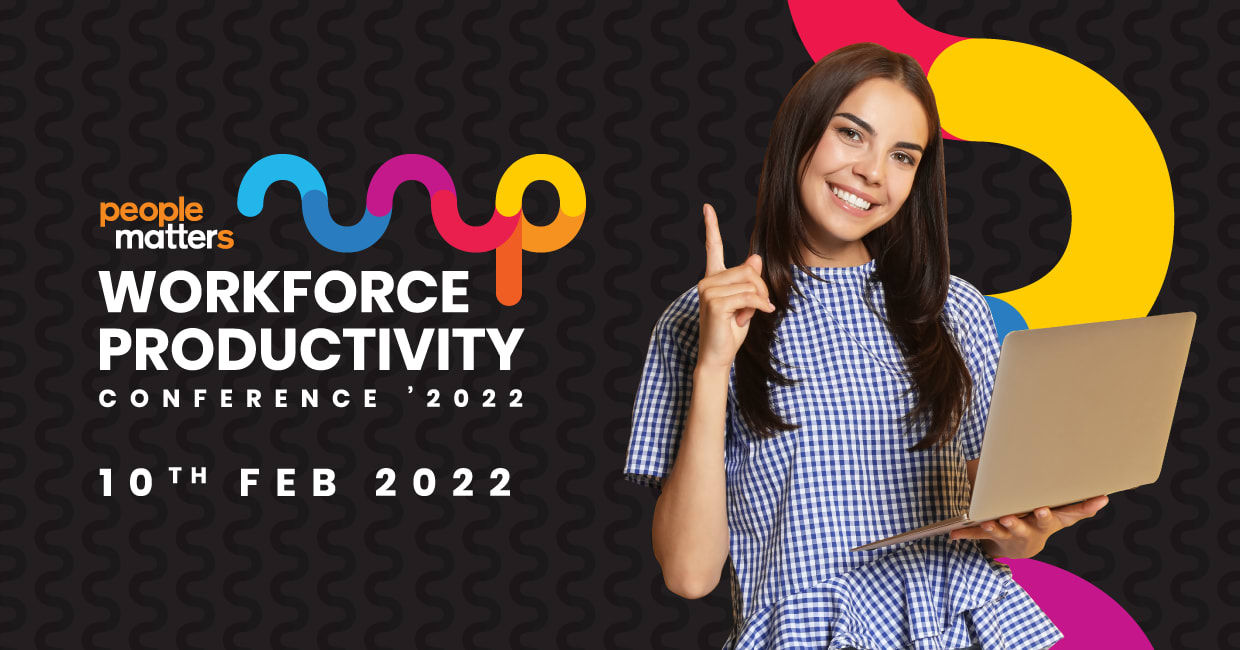 People Matters Workforce Productivity Conference 2022 | 10th February 2022