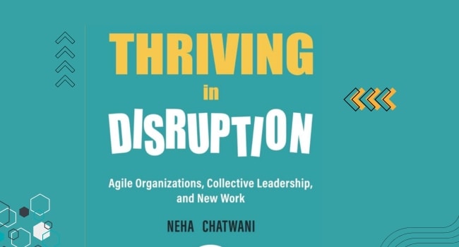 Article: Thriving in Disruption: Agile Organizations, Collective ...