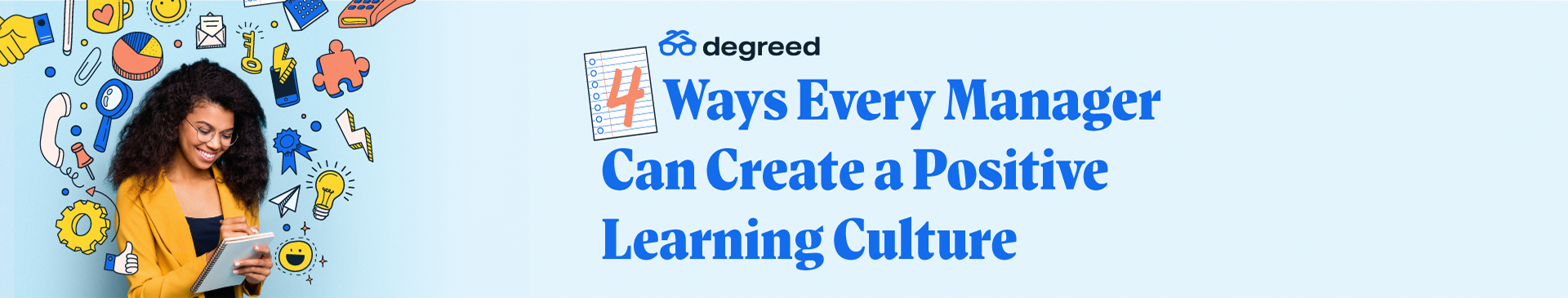4 Ways Every Manager Can Create a Positive Learning Culture — People ...