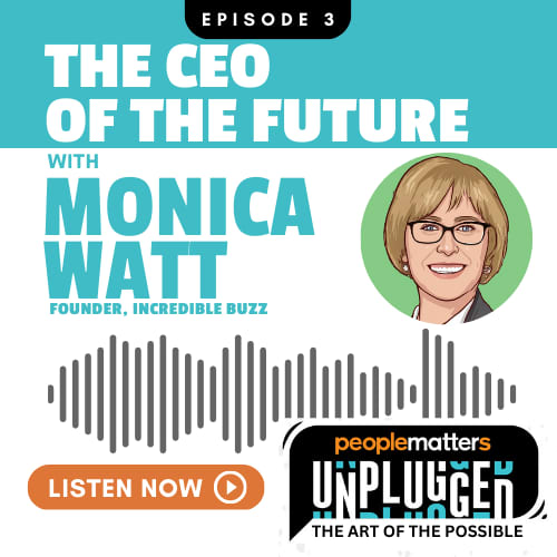 EP 3: The CEO of the Future with Monica Watt - People Matters Unplugged