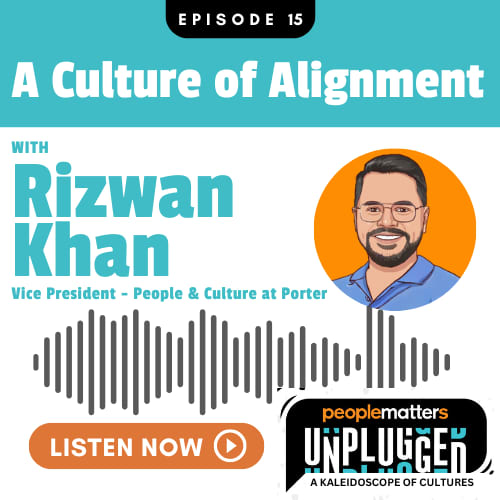 EP 15: A Culture of Alignment - People Matters Unplugged