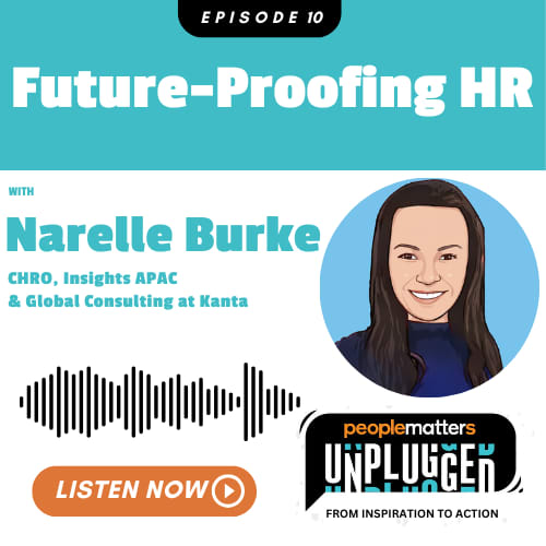 EP 10: Future-Proofing HR - People Matters Unplugged