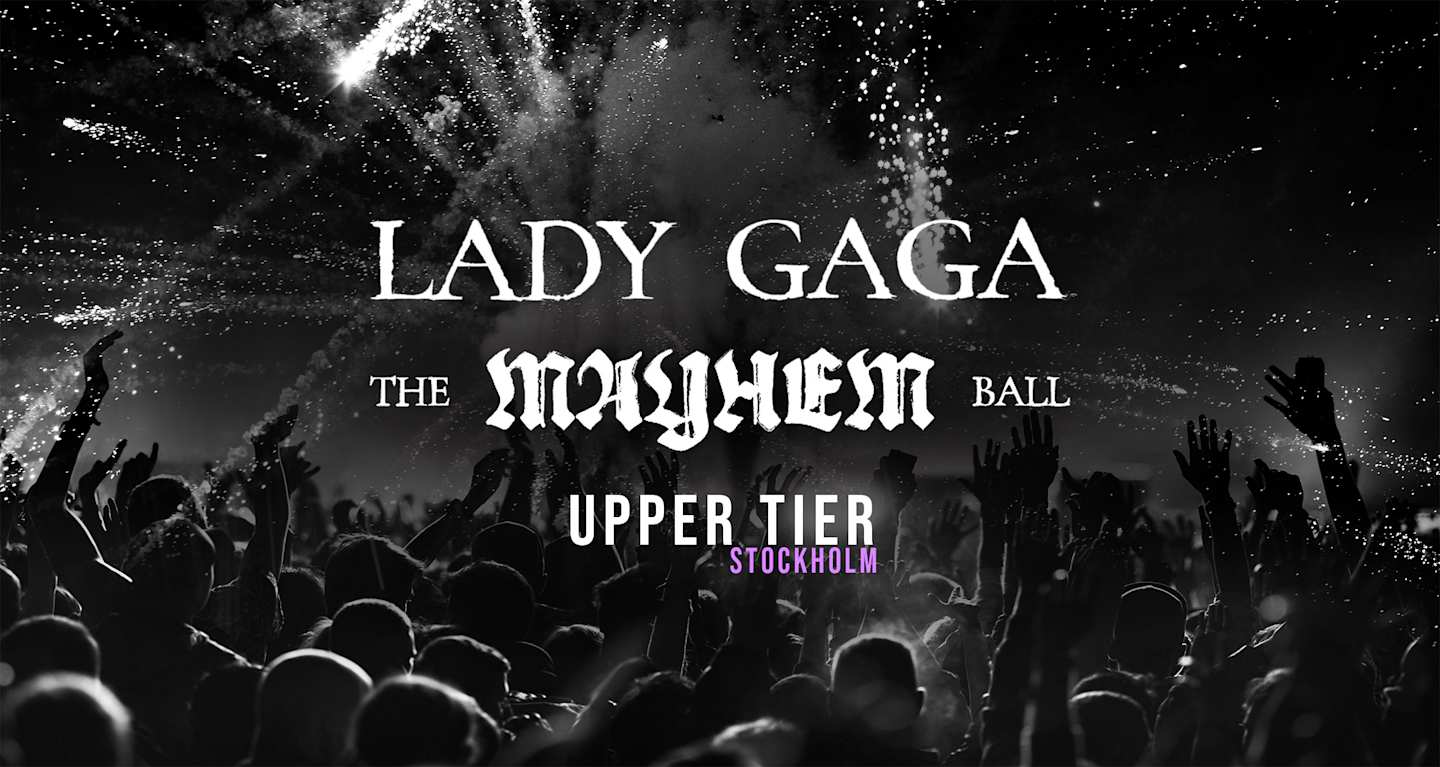 Lady Gaga Concert in Stockholm - Upper Tier & Clarion Stockholm 4-star ...