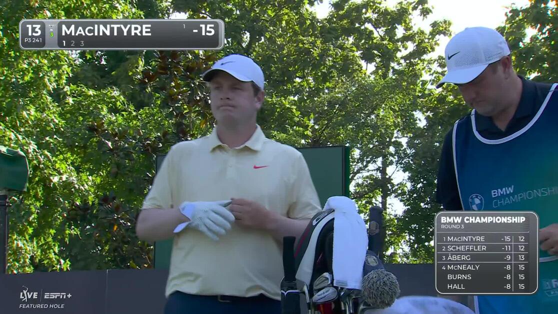 Robert MacIntyre | Round 3 | 13th hole | Shot 1 | 2025 BMW Championship