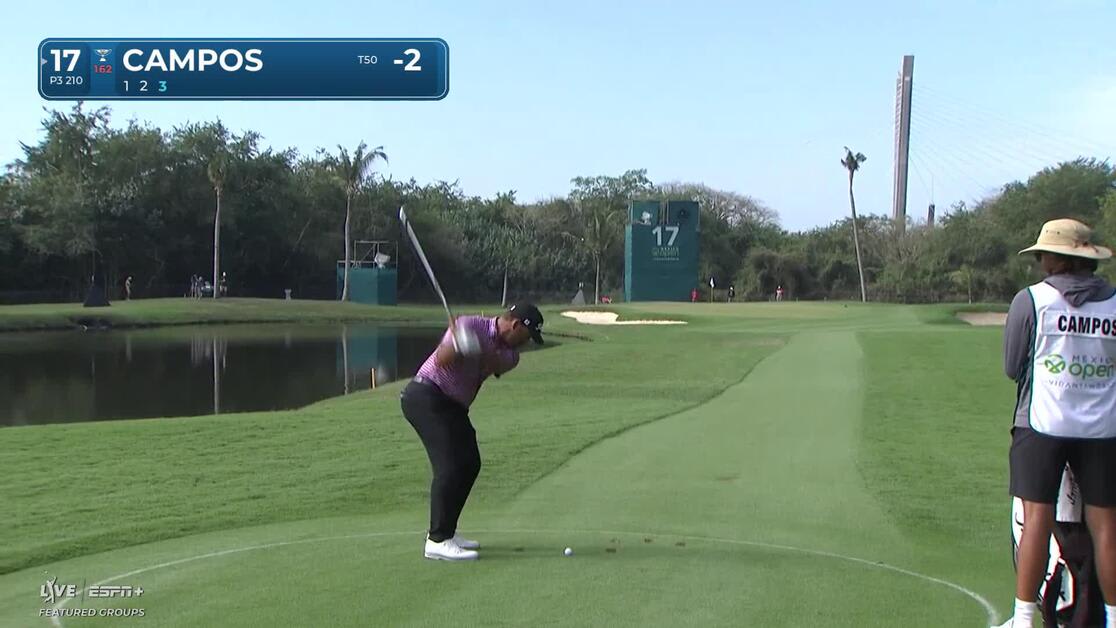 Rafael Campos | Round 2 | 17th hole | Shot 3 | 2025 Mexico Open