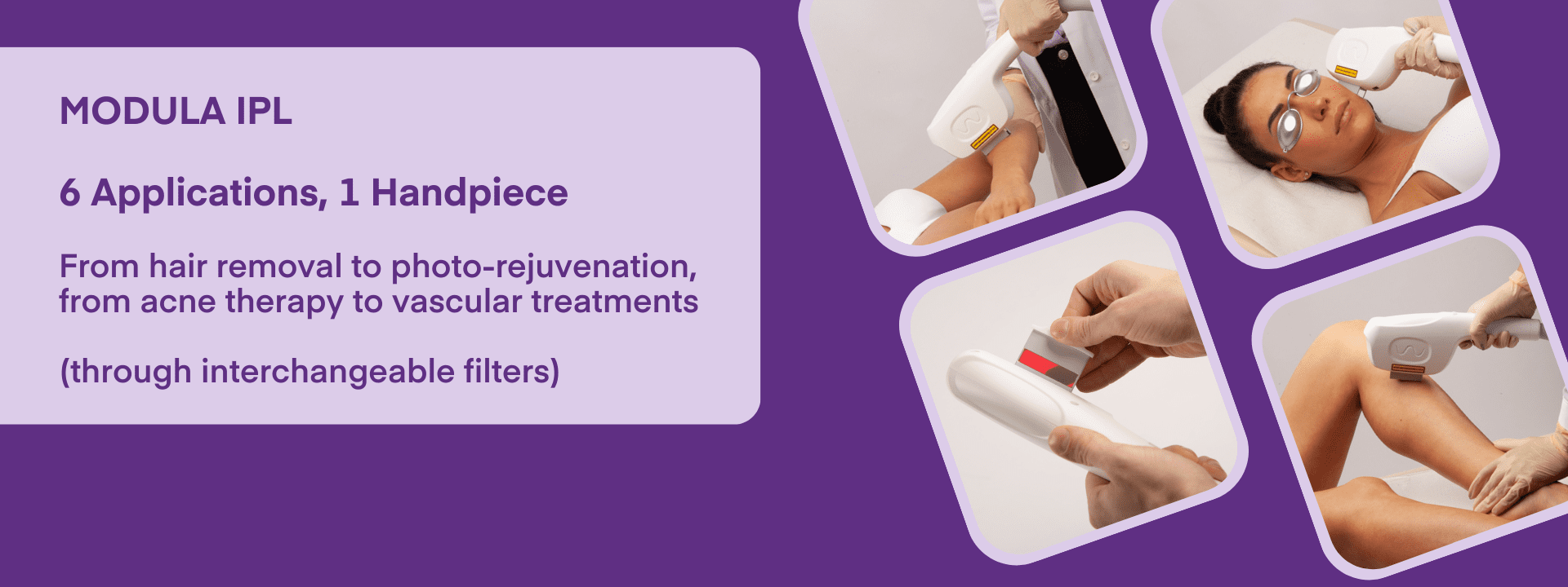 Modula IPL: Six dermatological applications, one handpiece | Photonence ...