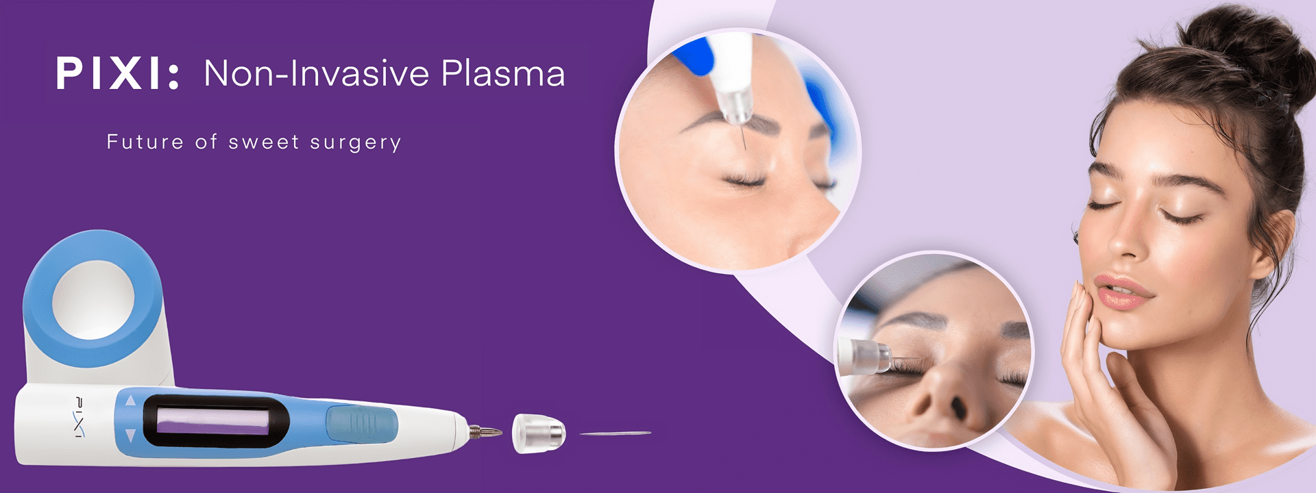 PIXI: The non-invasive plasma | Photonence India