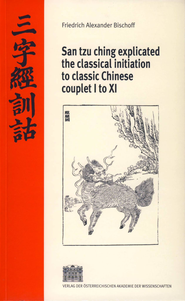 San tzu ching explicated the classical initiation to classic Chinese ...