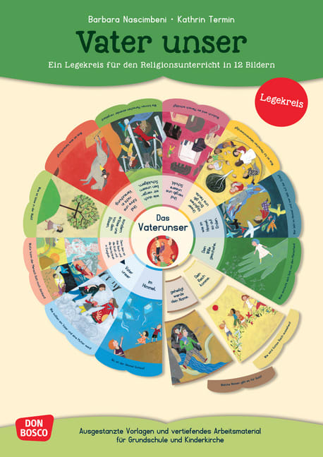 Vater unser. Ein Legekreis für den Religionsunterricht in 12 Bildern ...