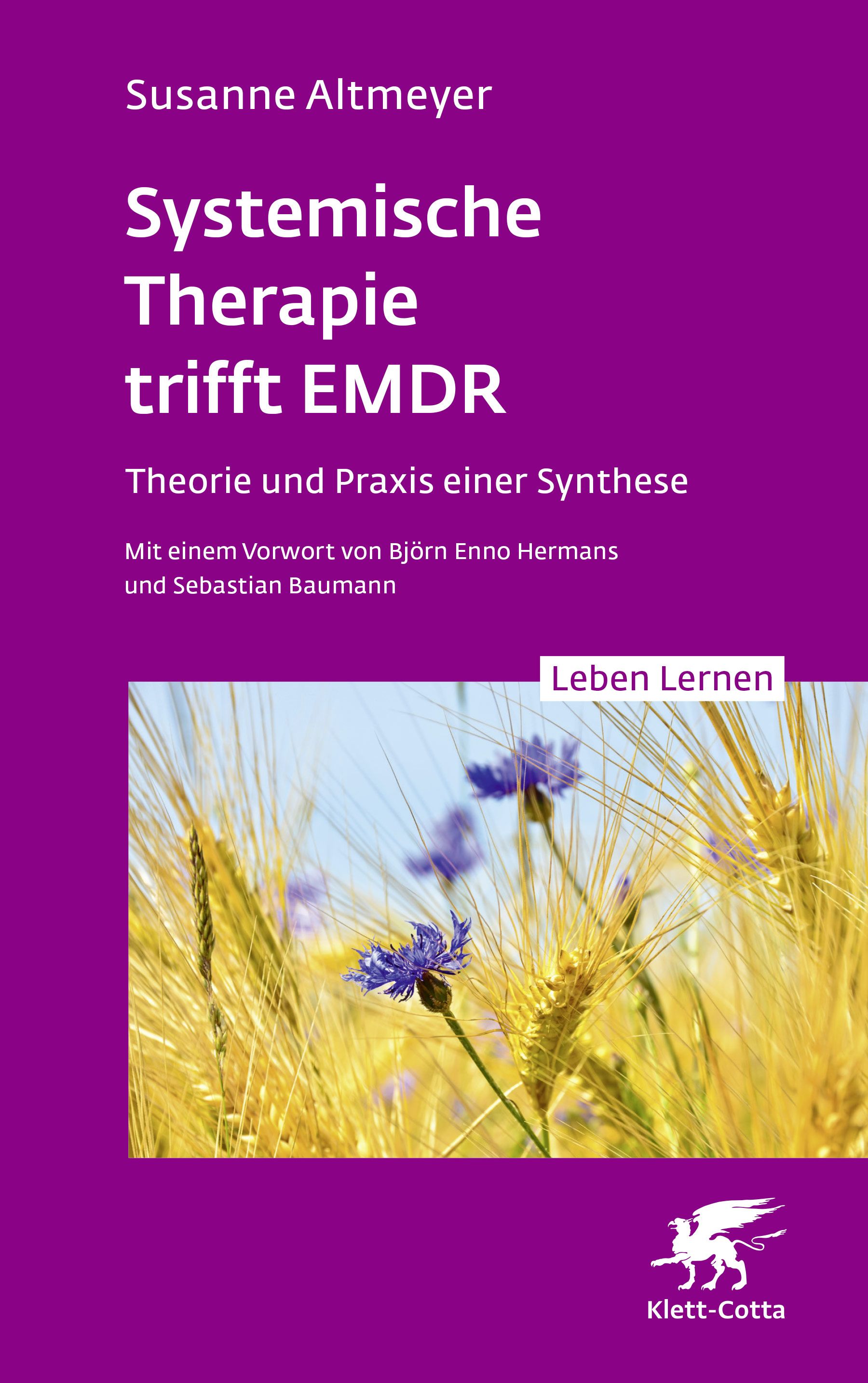 Systemische Therapie trifft EMDR von Susanne Altmeyer | Klett-Cotta