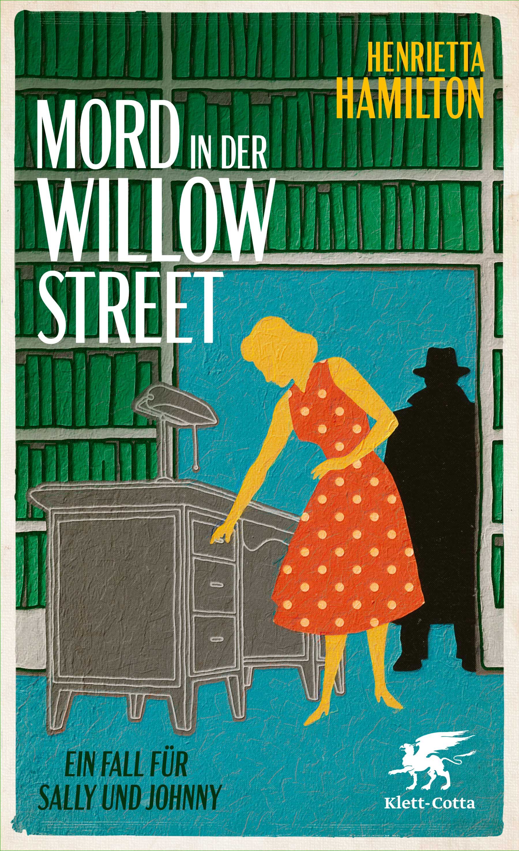 Mord in der Willow Street von Henrietta Hamilton | Klett-Cotta