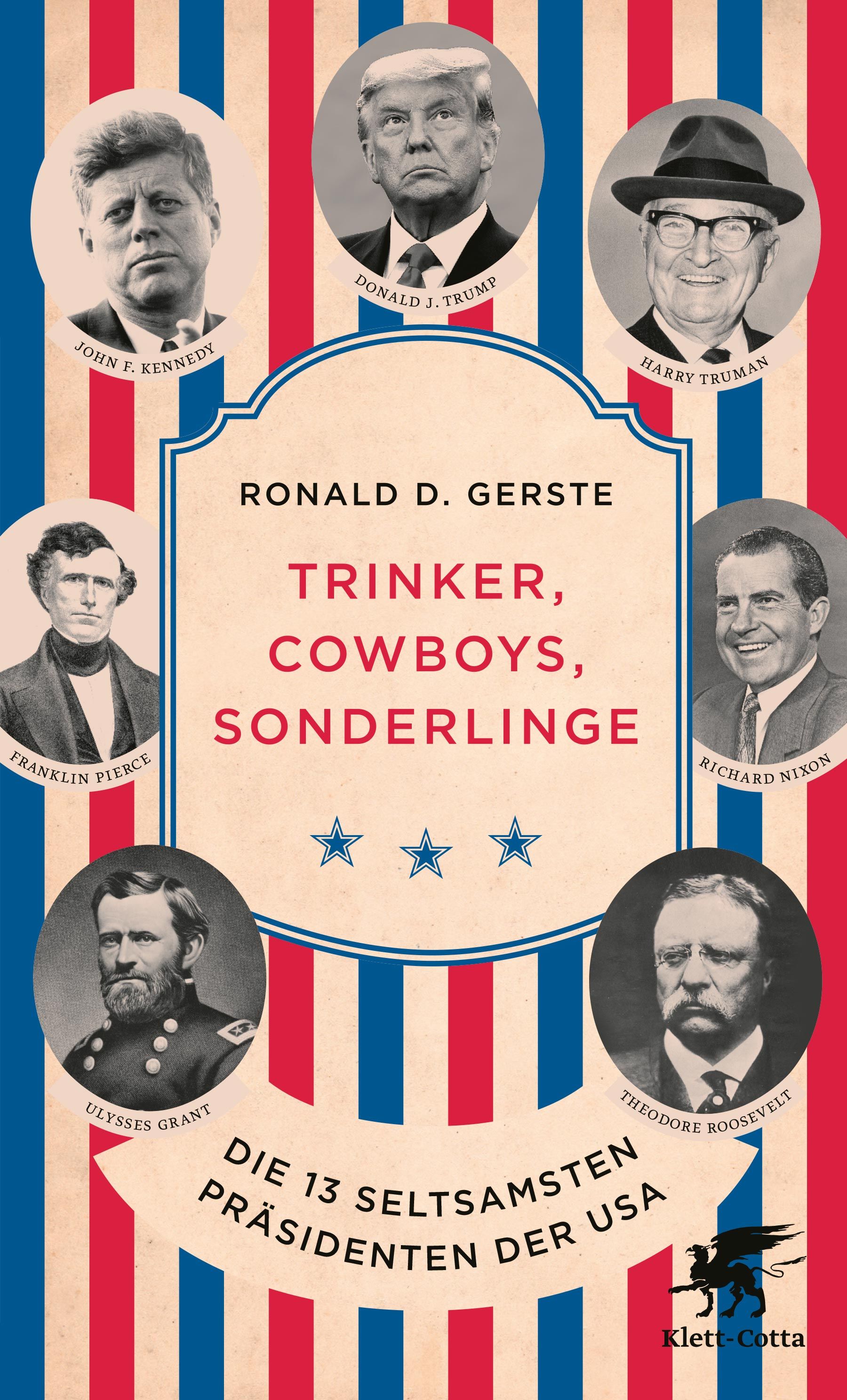 Trinker, Cowboys, Sonderlinge von Ronald D. Gerste | Klett-Cotta
