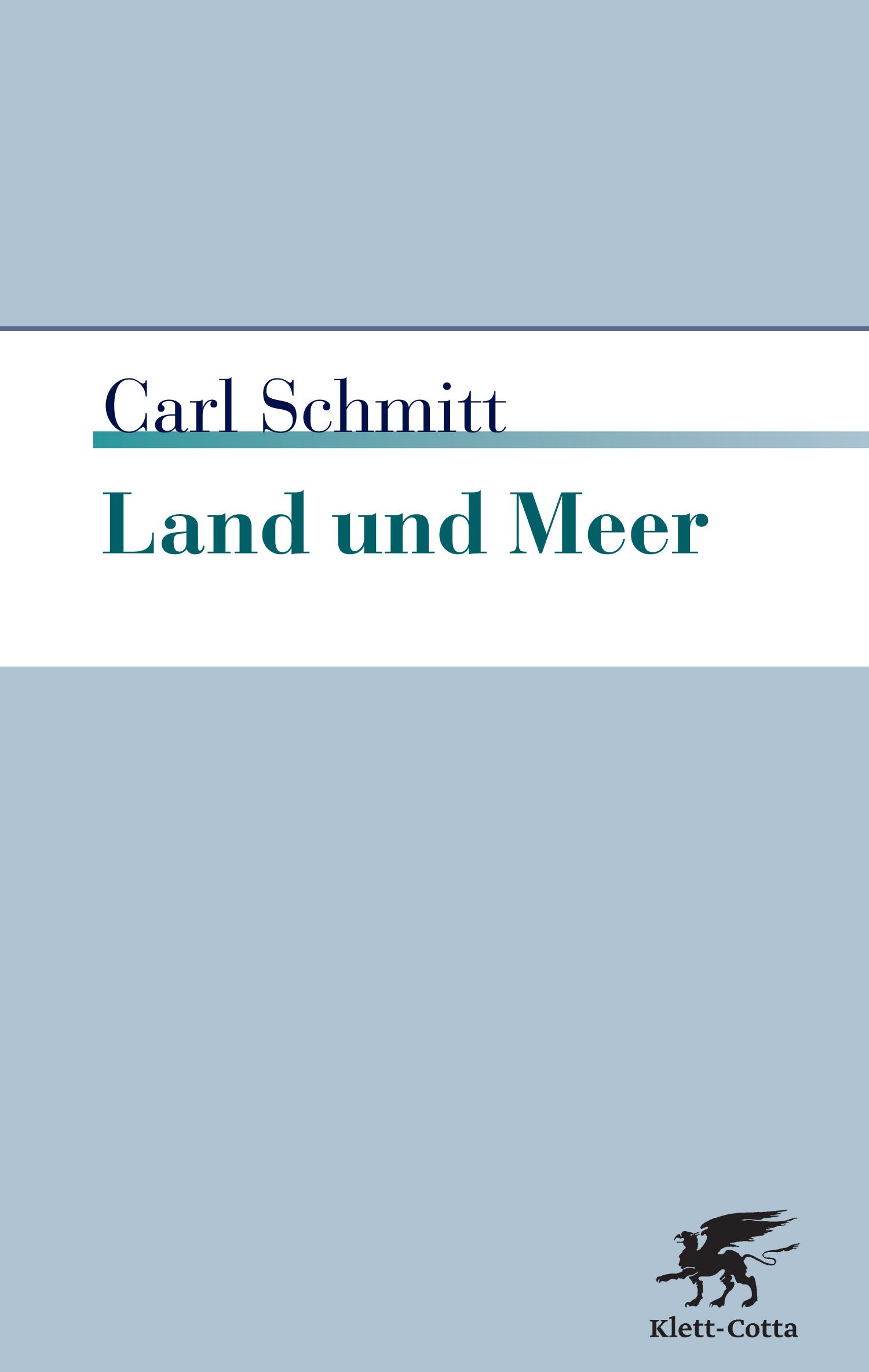 Land und Meer von Carl Schmitt | Klett-Cotta
