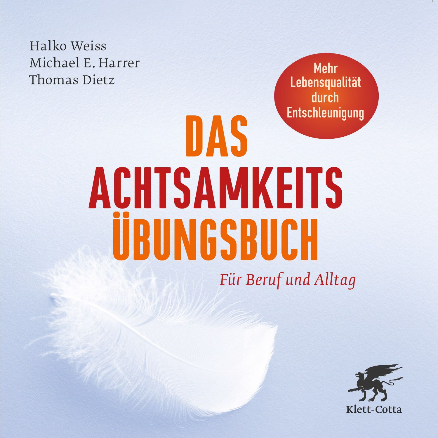 Das Achtsamkeits-Übungsbuch | Klett-Cotta