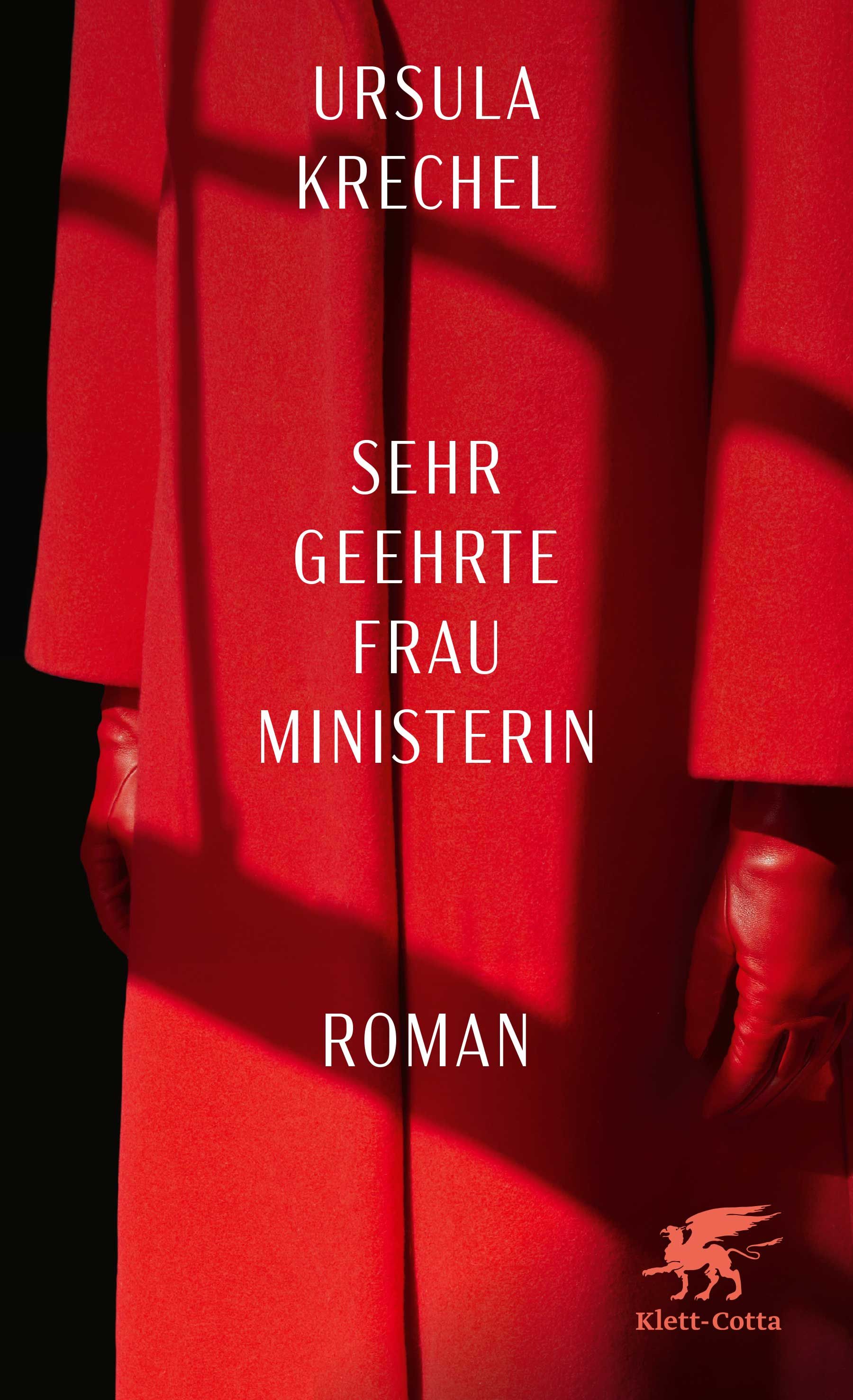 Sehr geehrte Frau Ministerin von Ursula Krechel | Klett-Cotta