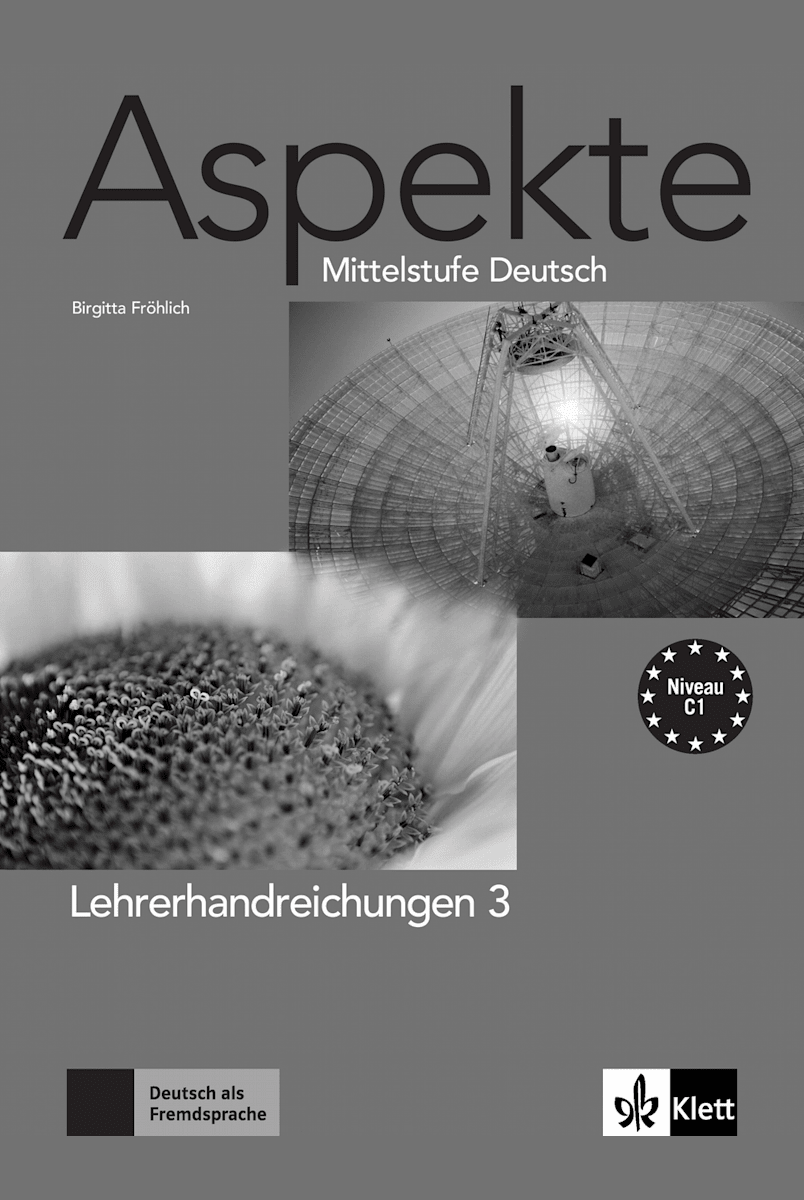 Aspekte 3 (C1): Lehrerhandbuch | Klett Sprachen