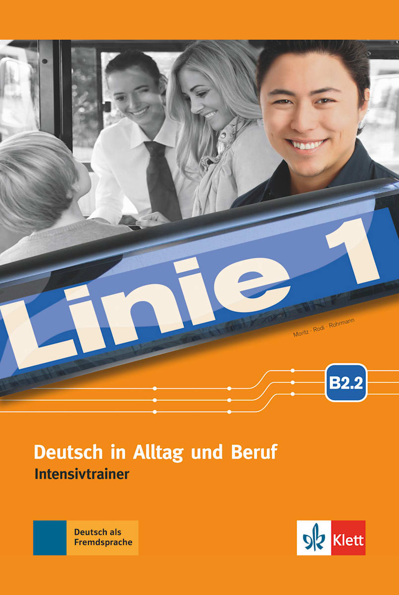 Linie 1 B2.2: intensive trainer | Klett International