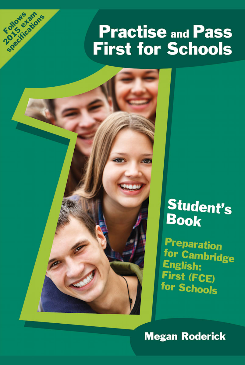 Practise and Pass First for Schools: Student's Book | DELTA Publishing