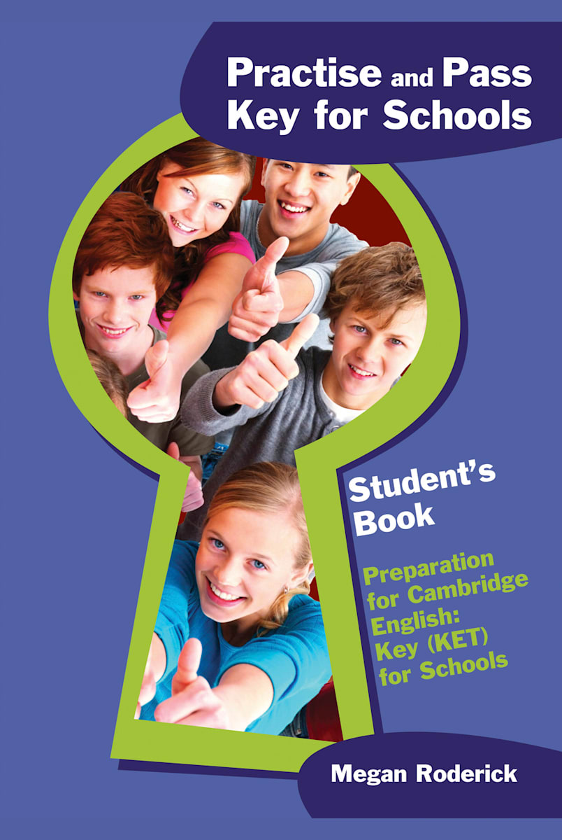 Practise and Pass Key for Schools: Student's Book | DELTA Publishing