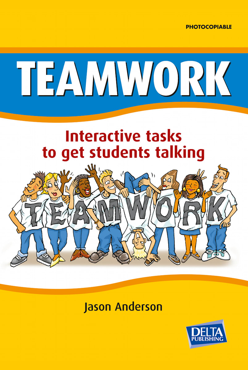 Teamwork: Book with photocopiable activites | DELTA Publishing
